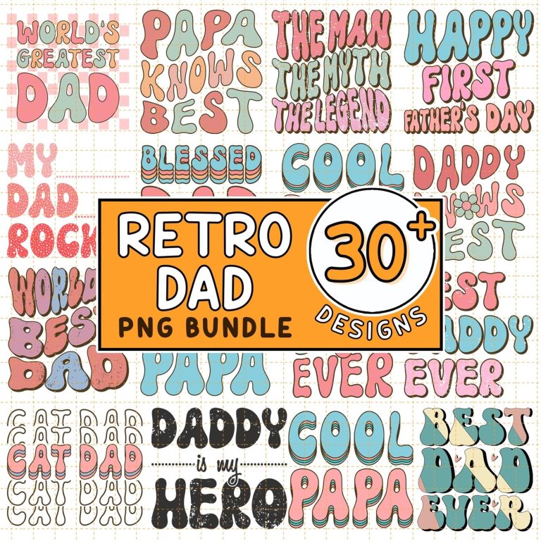 Retro Dad Father'S Day Png Bundle | Dad Png File | Daddy Png | Fathers ...